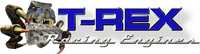T-Rex Racing Engines | T-REX Racing Engines